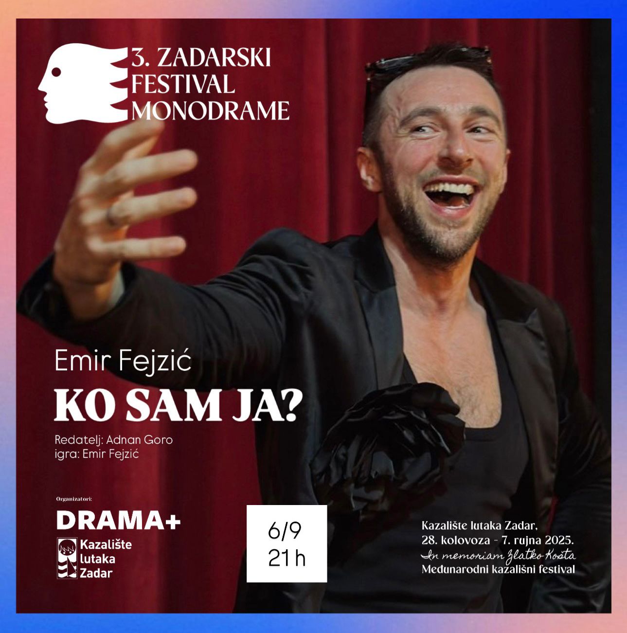 Večeras na 3. Zadarskom festivalu monodrame sarajevska hit-komedija 'Ko ...